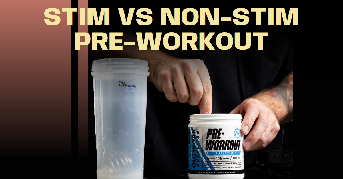 Non-Stim vs Stim Pre-Workout: Which One Is the Best for You? Non-Stim vs Stim Pre-Workout: Which One Is the Best for You?